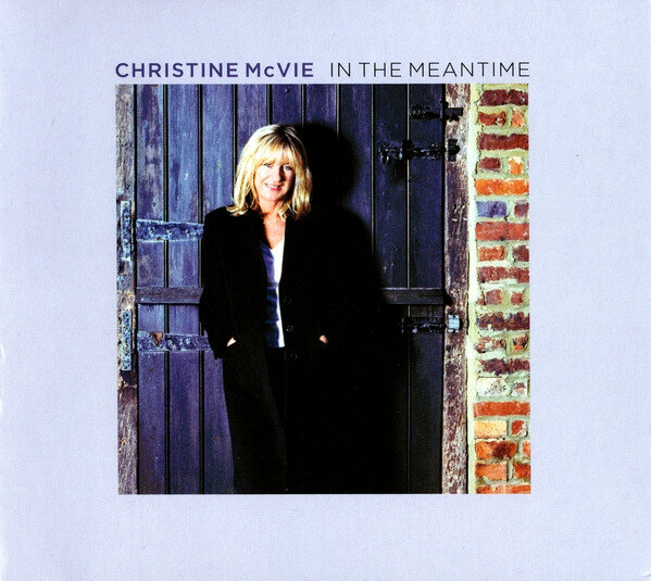 CHRISTINE MCVIE In The Meantime (Компакт-диск)