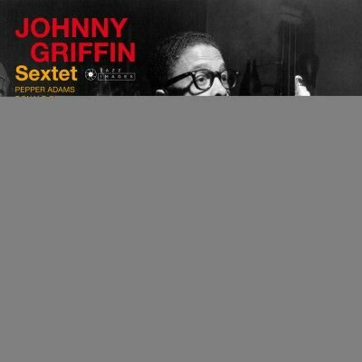 Виниловая пластинка Griffin, Johnny - Johnny Griffin Sextet (1 LP)