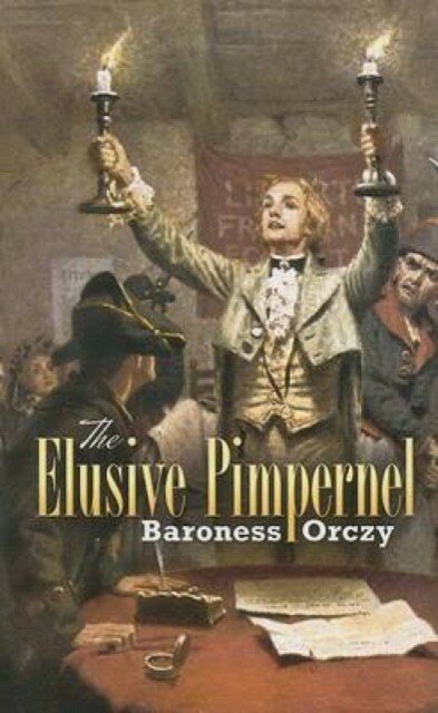Orczy Baroness "The Elusive Pimpernel"