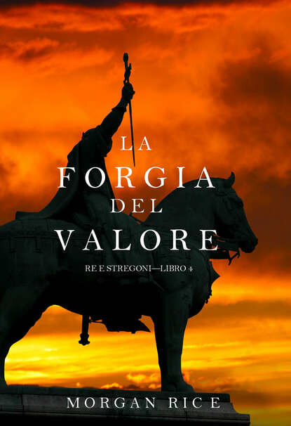 La Forgia del Valore [Цифровая книга]