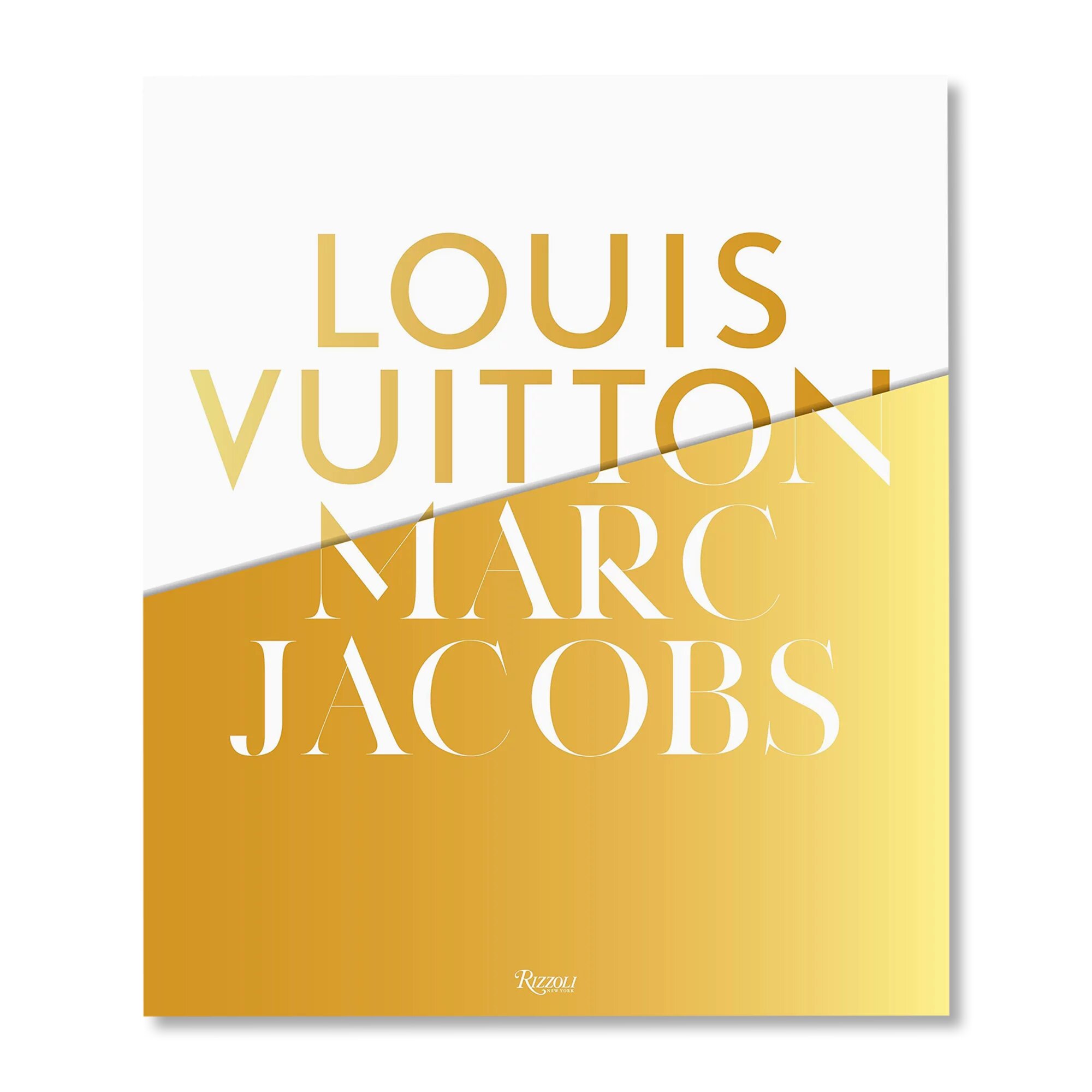 Louis Vuitton / Marc Jacobs: In Association with the Musee des Arts Decoratifs, Paris