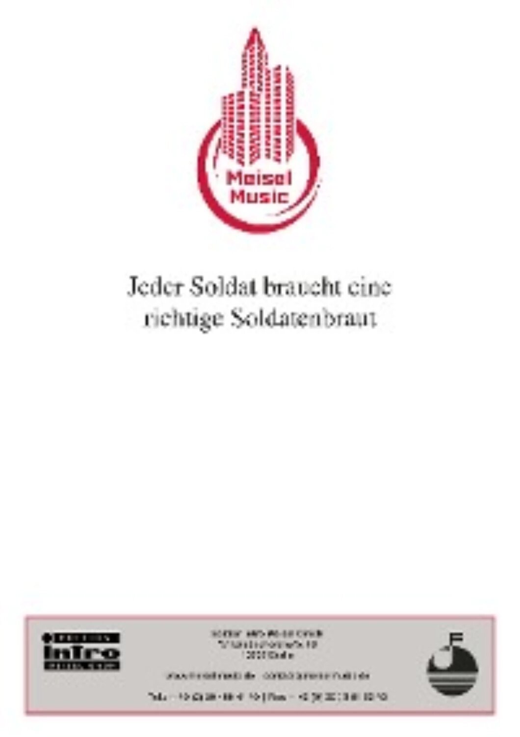 Jeder Soldat braucht eine richtige Soldatenbraut [Цифровая книга]