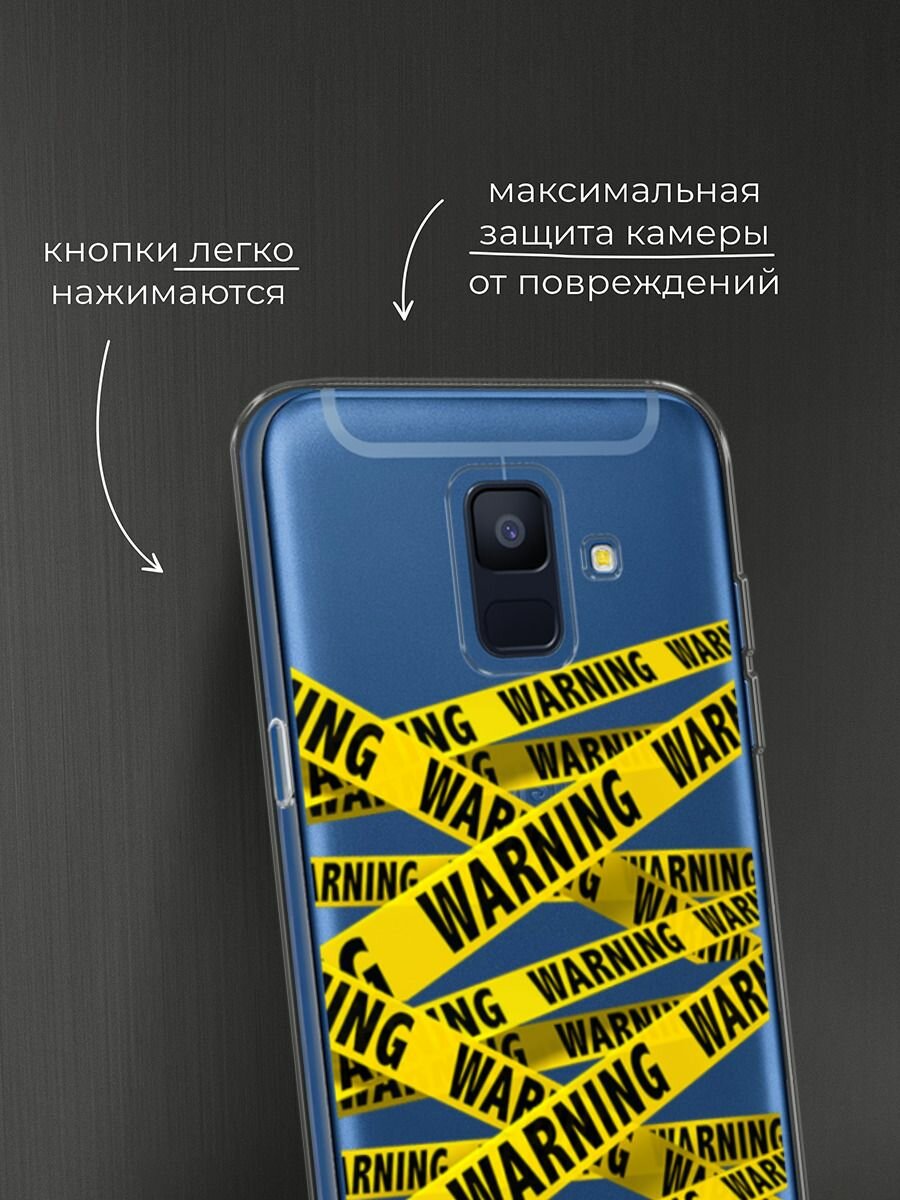 Чехол на Samsung Galaxy A6 / Самсунг Галакси А6 с принтом "Warning!", прозрачный — фото 1