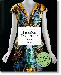 Fashion Designers A-Z. Updated 2020 Edition