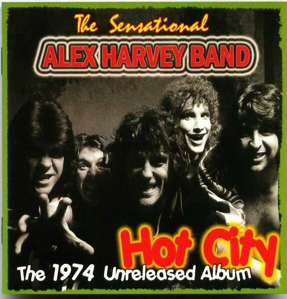 The Sensational Alex Harvey Band - Hot City (1D-Аудио, Россия 2009, Unofficial Release)