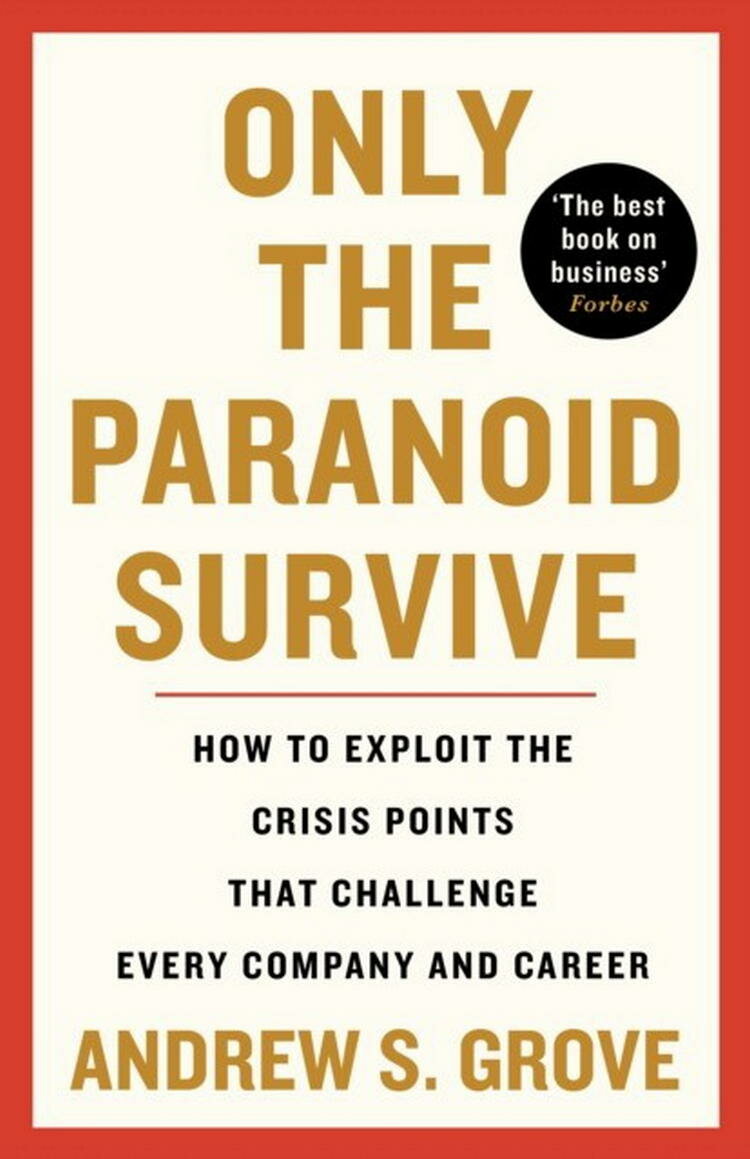 Only the paranoid survive