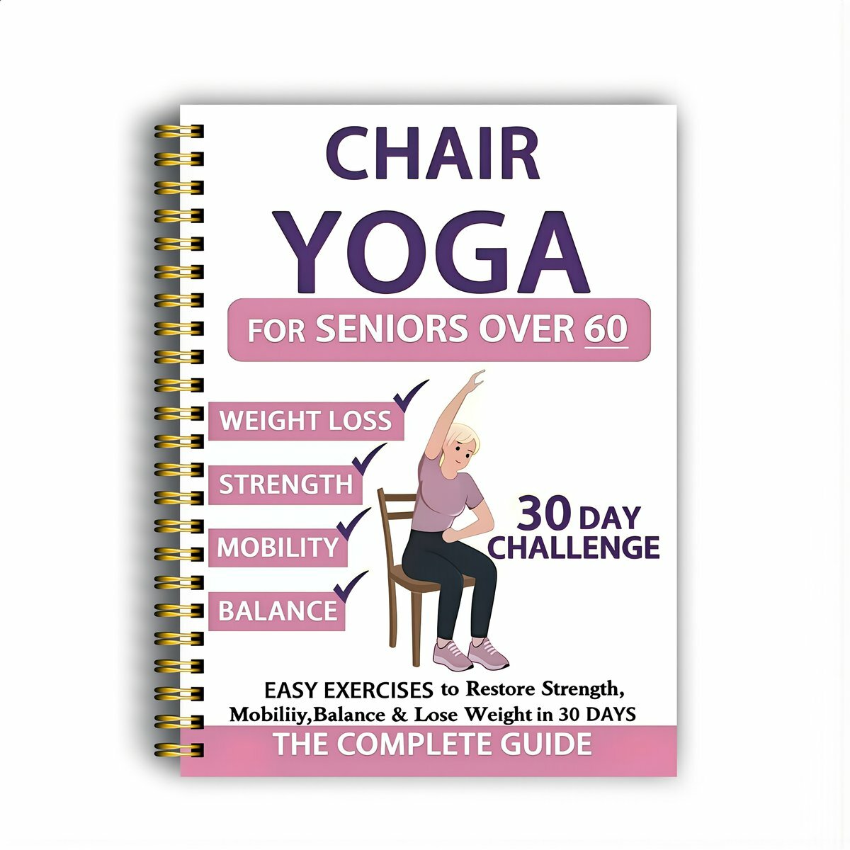 Книга йоги на стуле для тренировок дома 30 дневный план для людей старше 60 лет укрепления мышц подвижности равновесия, 1