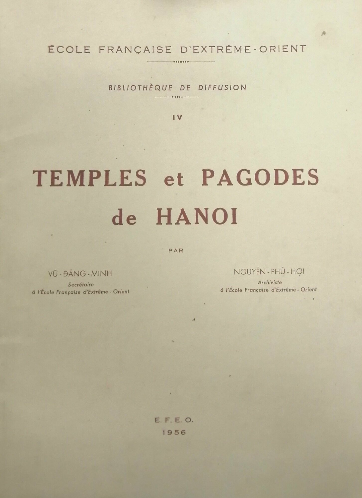 TEMPLES et PAGODES de HANOI. На французском языке.