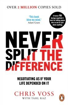 Voss, Chris & Raz, Tahl "Never Split the Difference"