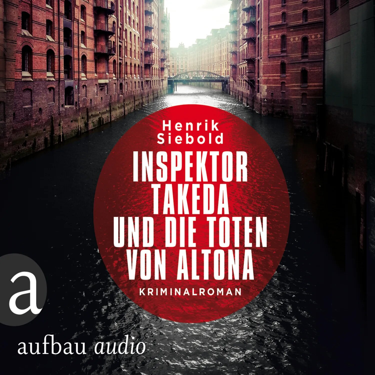 Inspektor Takeda und die Toten von Altona - Inspektor Takeda ermittelt, Band 1 (Ungekürzt) [Аудиокнига]