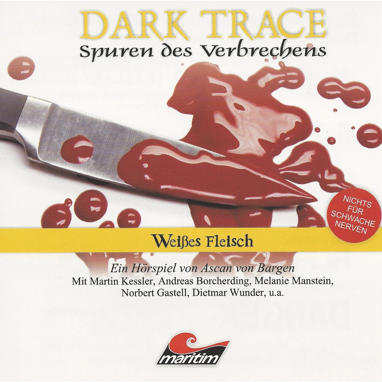 Dark Trace - Spuren des Verbrechens, Folge 7: Weißes Fleisch [Аудиокнига]