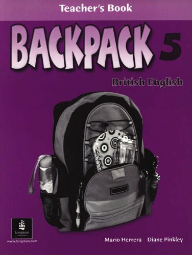 Backpack British English 5. Teacher's Guide