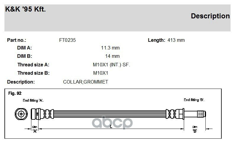 K&K FT0235 шланг тормозной передн ford: Focus (Фокус) II (da) 2.5 st 04-