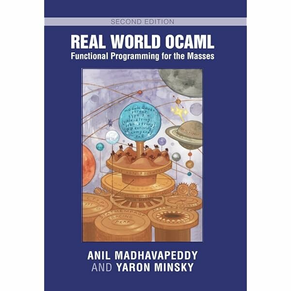 Real World OCaml: Functional Programming for the Masses Reprinted books
