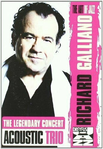 Richard Galliano - Acoustic Trio (Live in Marciac). 1 DVD