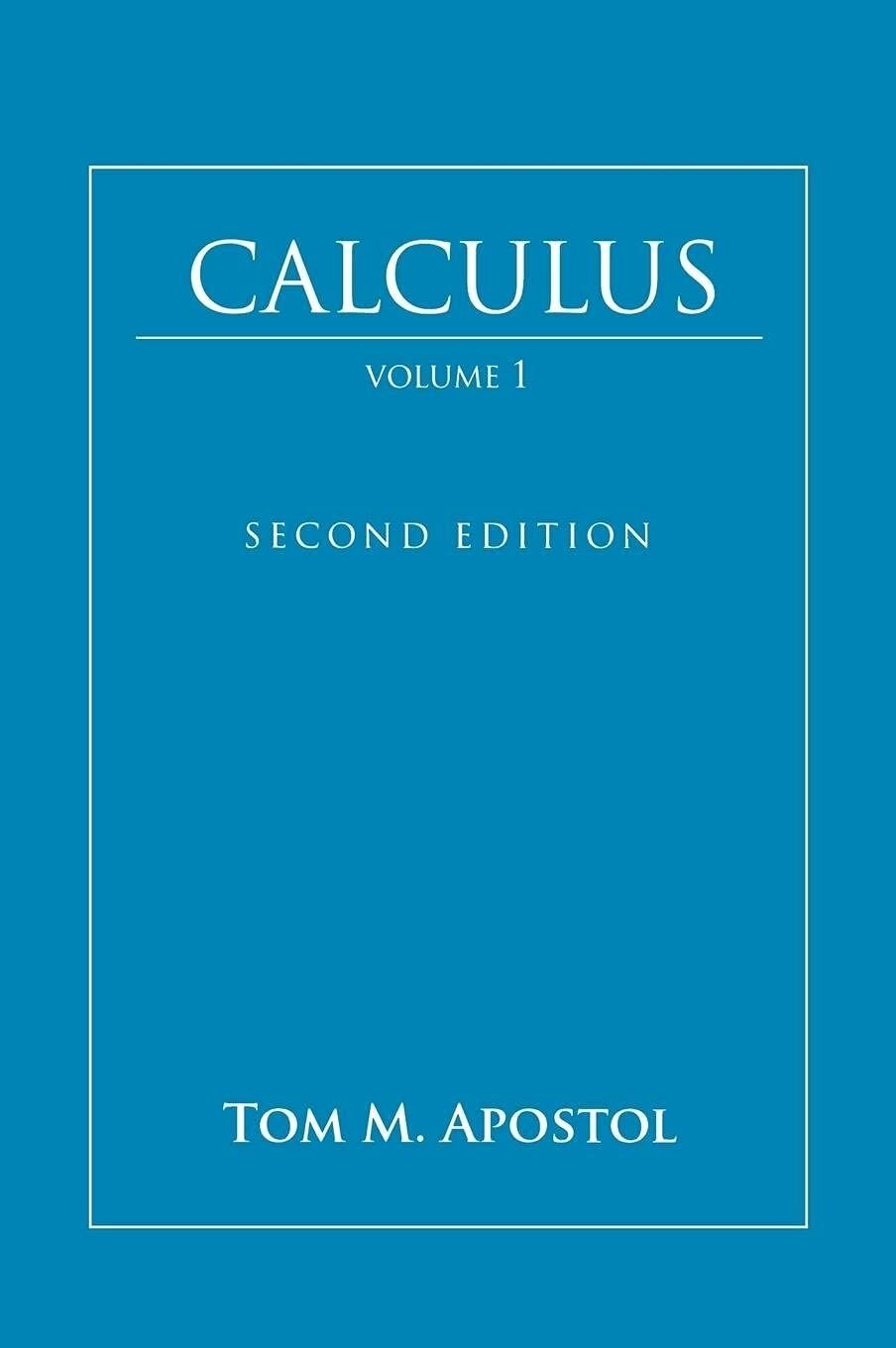 Calculus, Vol. 1/2 Tom M. Apostol