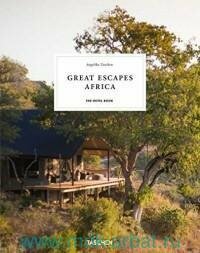 Great Escapes Africa : The Hotel Book