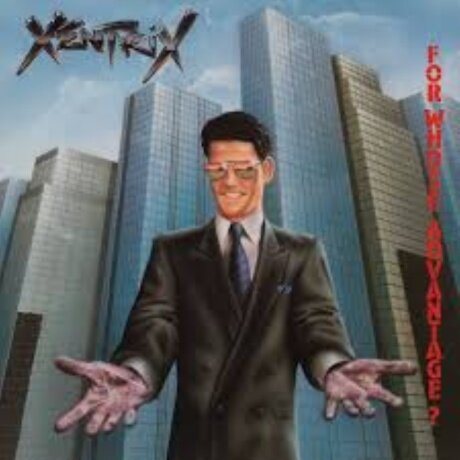 Компакт-Диски, Dissonance Productions, XENTRIX - For Whose Advantage? (CD)