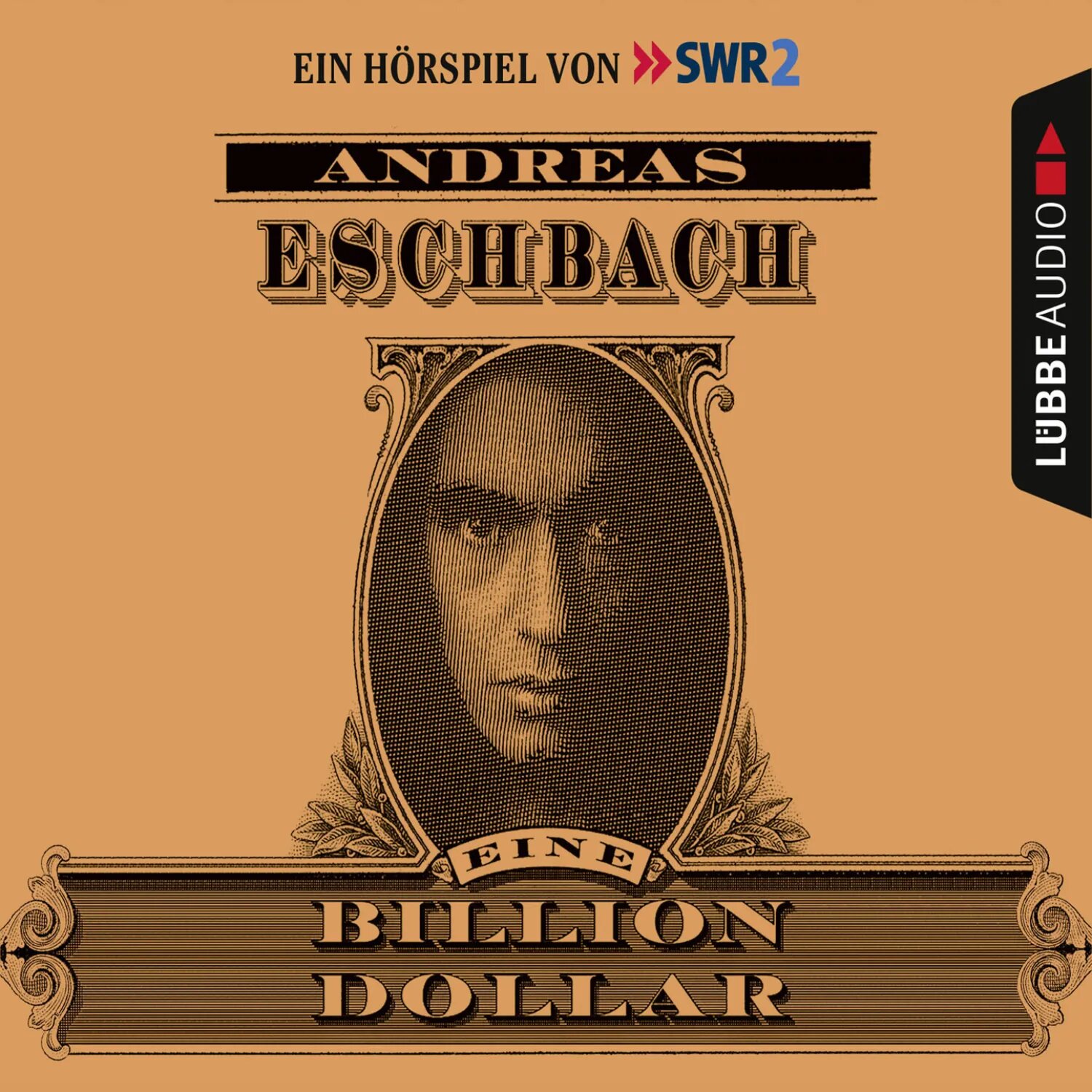 Eine Billion Dollar - Hörspiel des SWR [Аудиокнига]