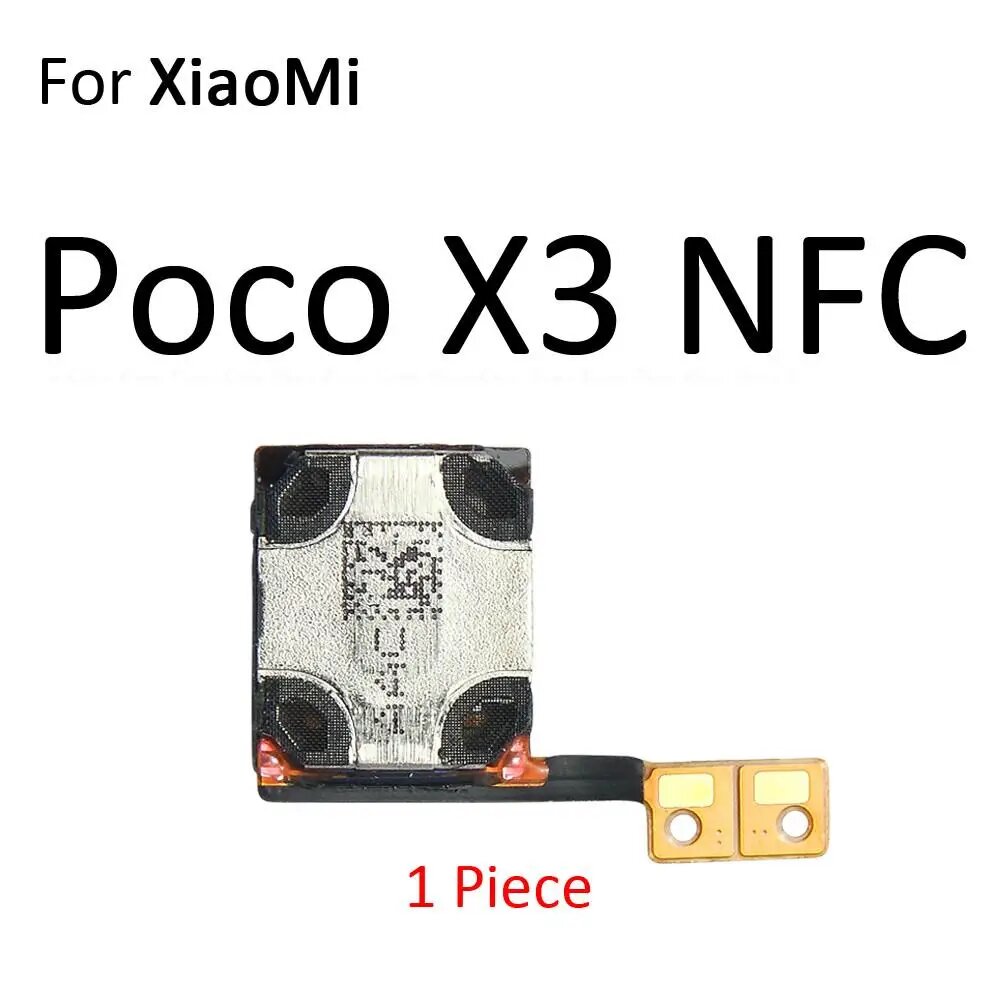 Встроенный наушник, динамик для XiaoMi Mi PocoPhone F1 Poco X3 NFC GT X2 C3 M3 M2 F3 F2 X4 Pro 5G For Poco X3 NFC