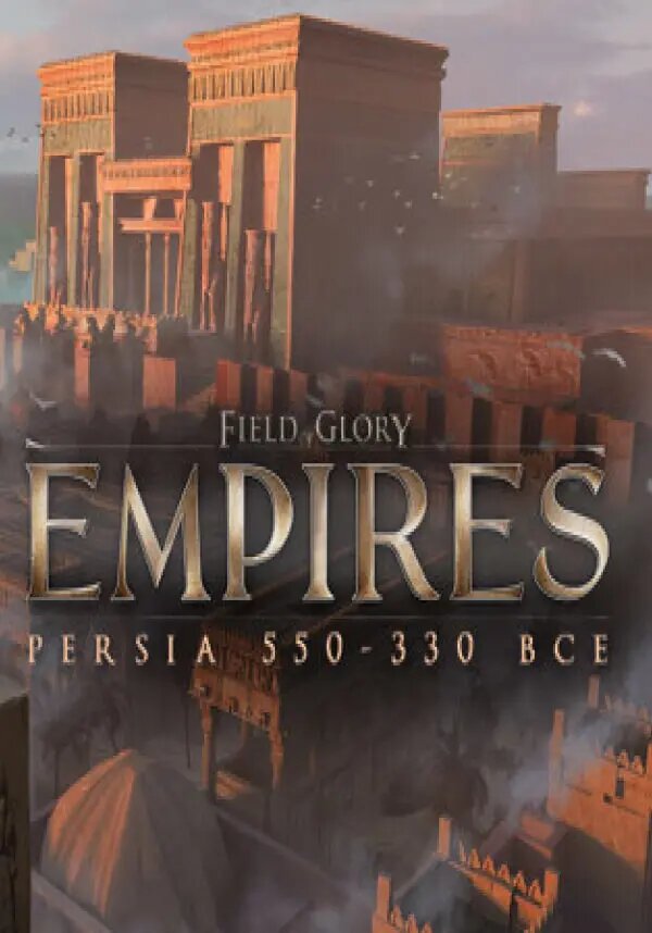 Field of Glory: Empires - Persia 550 - 330 BCE [STEAM / Россия и СНГ]