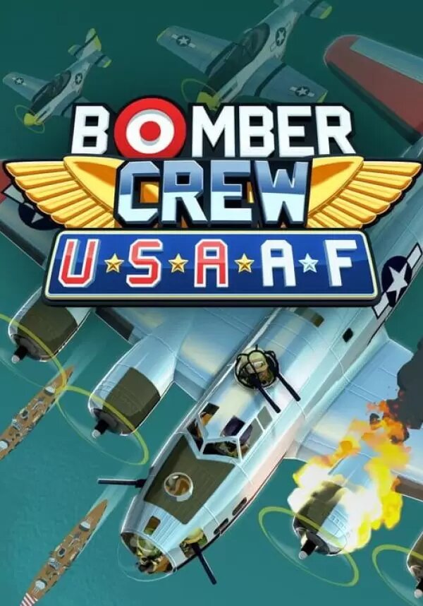 Bomber Crew: USAAF [STEAM / Россия и СНГ]