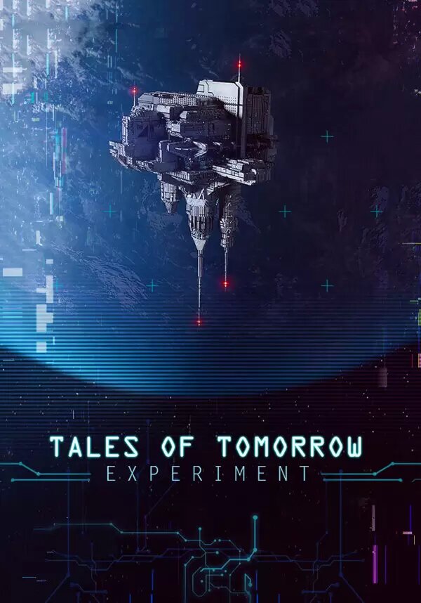 Tales of Tomorrow: Experiment [STEAM / Россия, Весь мир]