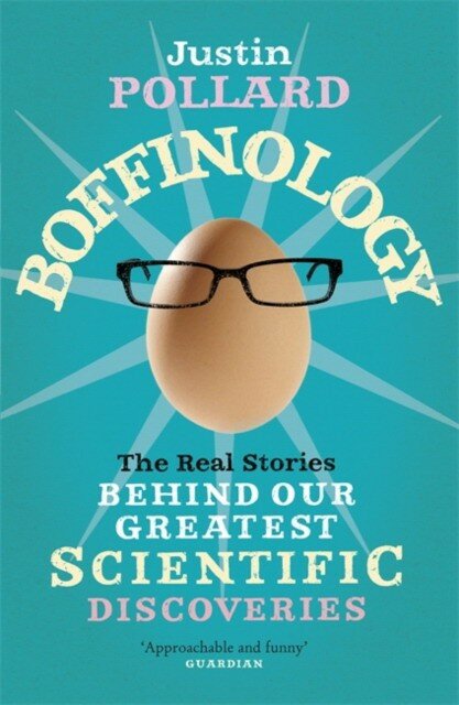 Justin Pollard "Boffinology"