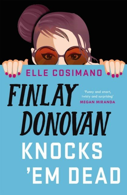Cosimano, Elle "Finlay donovan knocks `em dead"