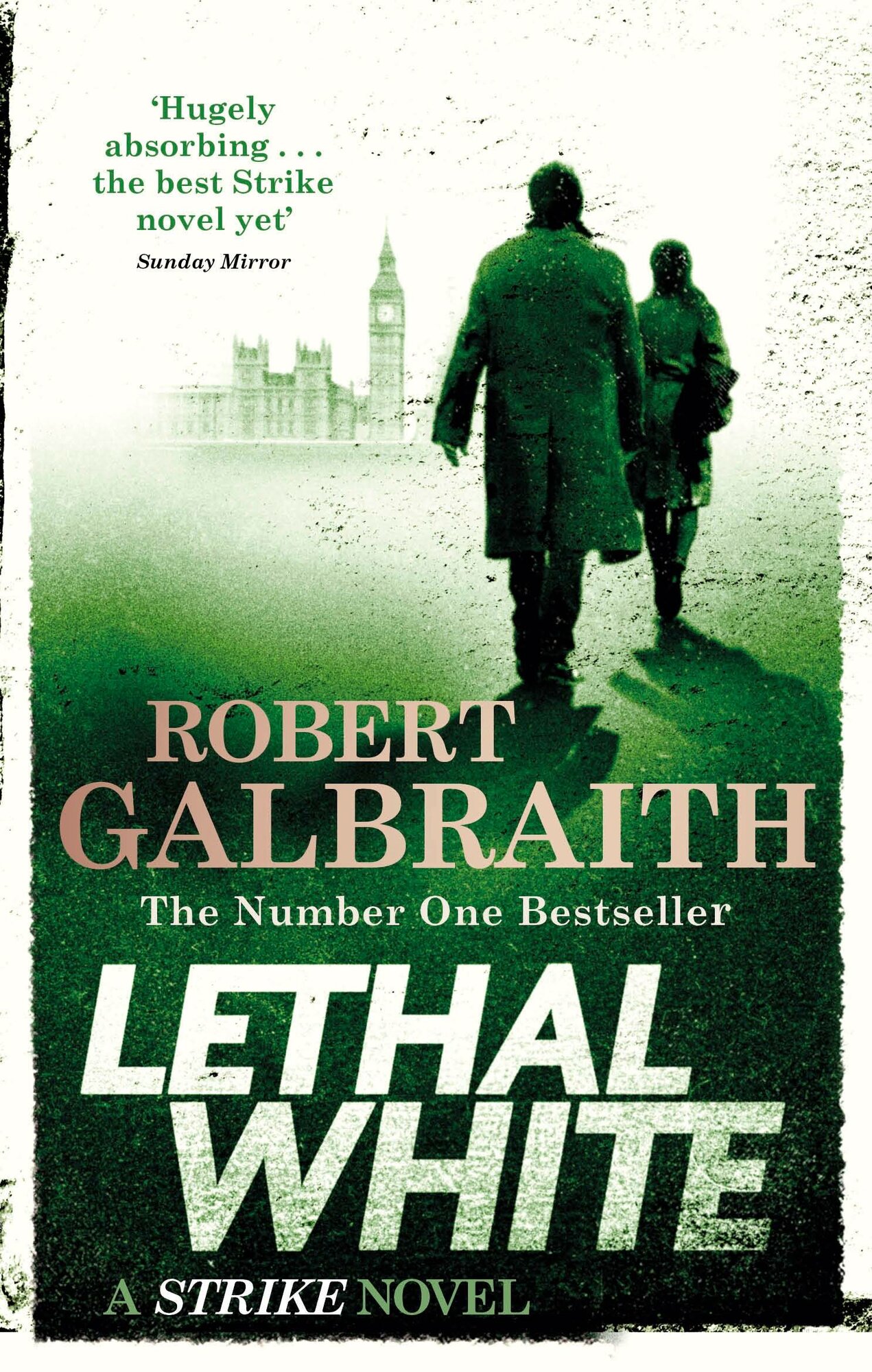 Robert Galbraith. Lethal White (Robert Galbraith) Смертельная белизна (Роберт Гэлбрейт) /Книги на английском языке