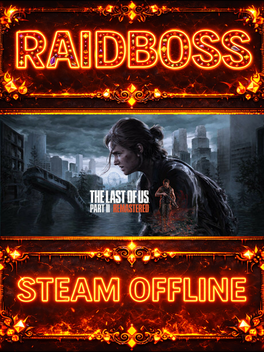 The Last of Us Part II Remastered игра на аккаунте для ПК с OFF активацией для Steam (PC) РФ + СНГ