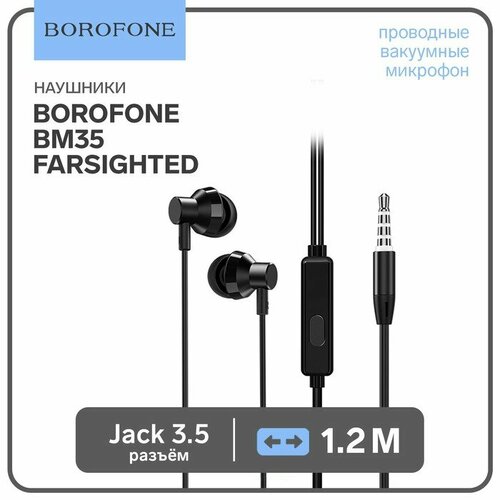 Купить Наушники Borofone BM35 Farsighted, вакуумные, микрофон, Jack 3.5 мм, кабель 1.2 м, чёрные ...