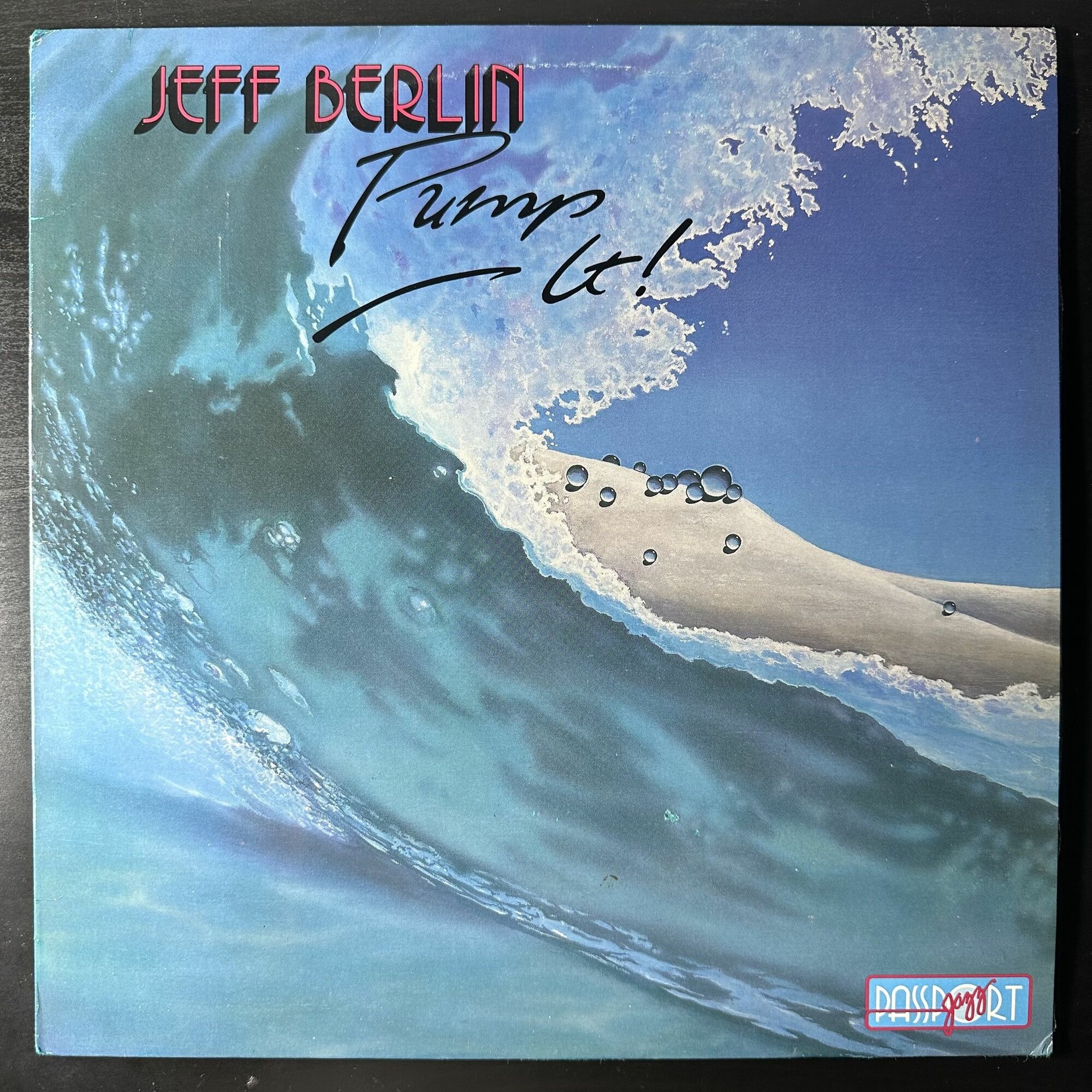 Виниловая пластинка Jeff Berlin - Pump It! (США 1986г.)