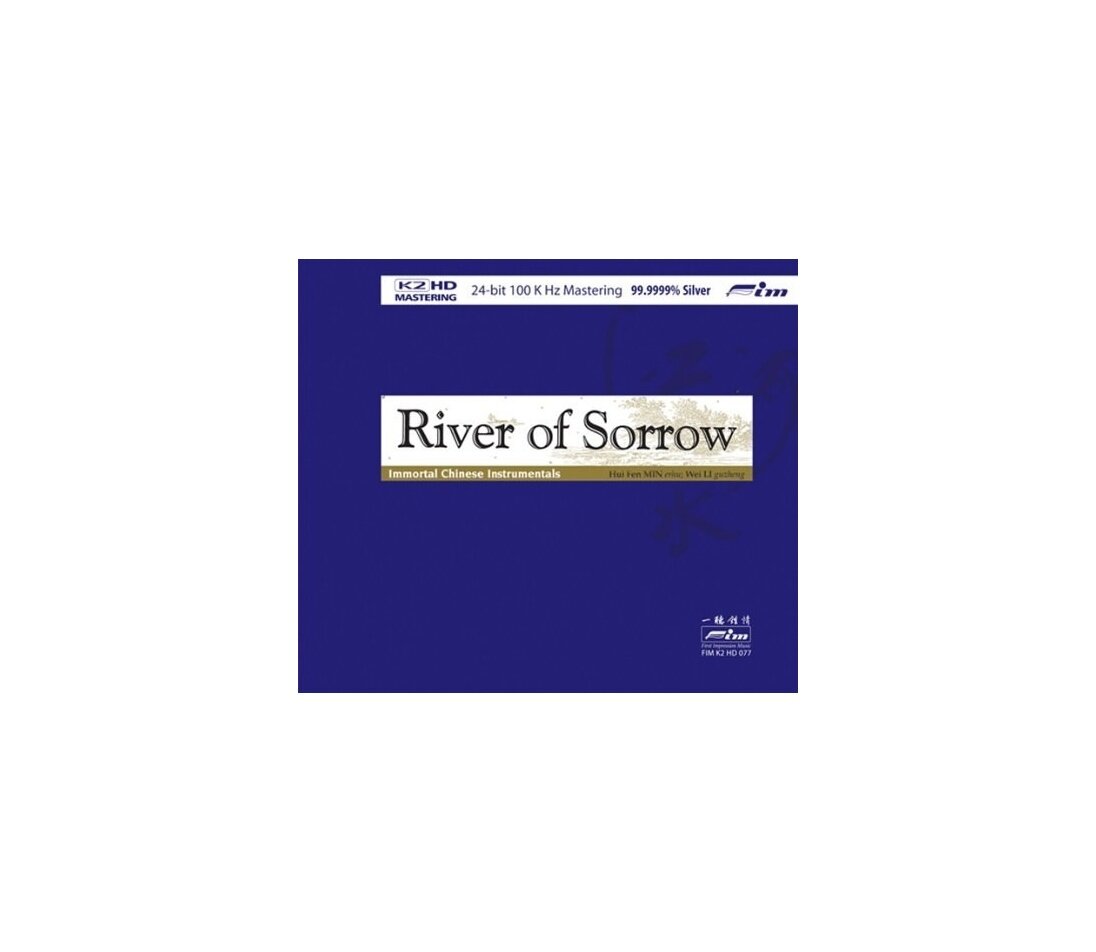 Диск Min Hui Fen, Wei Li River Of Sorrow (Immortal Chinese Instrumentals) (1 CD)