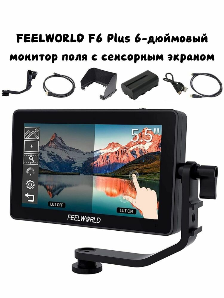 FEELWORLD F6 PLUS Монитор 4K 5,5 дюймов на камере DSLR Field 3D LUT Сенсорный экран IPS FHD 1920x1080 Поддержка видео фокусировки-HDMI