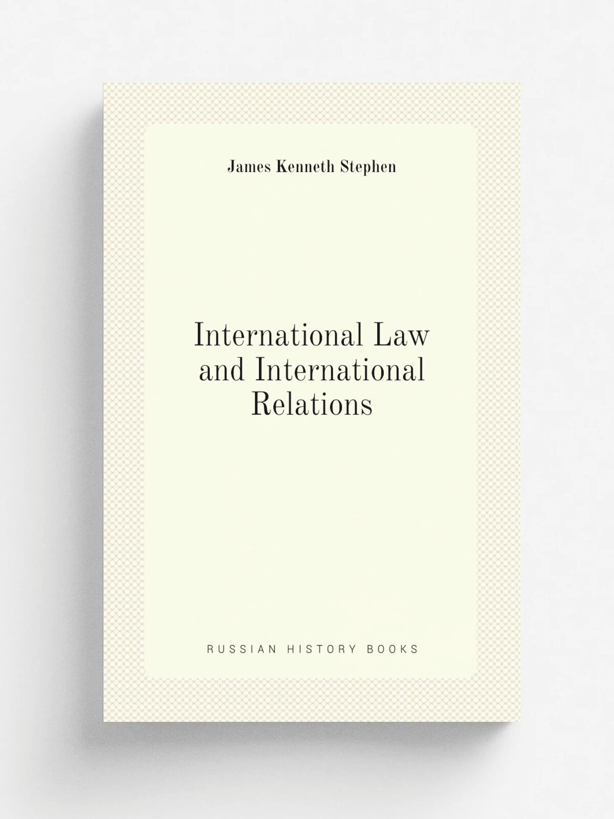 International Law and International Relations