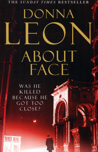 About Face / Leon Donna / Книга на Английском — купить в интернет ...