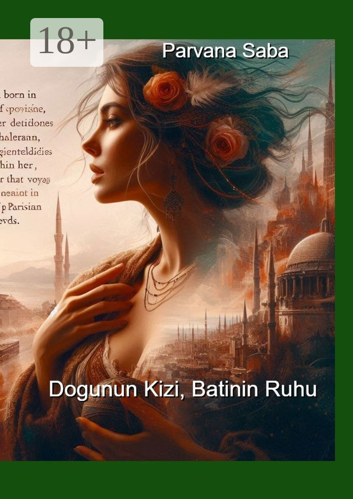 Dogunun Kizi, Batinin Ruhu