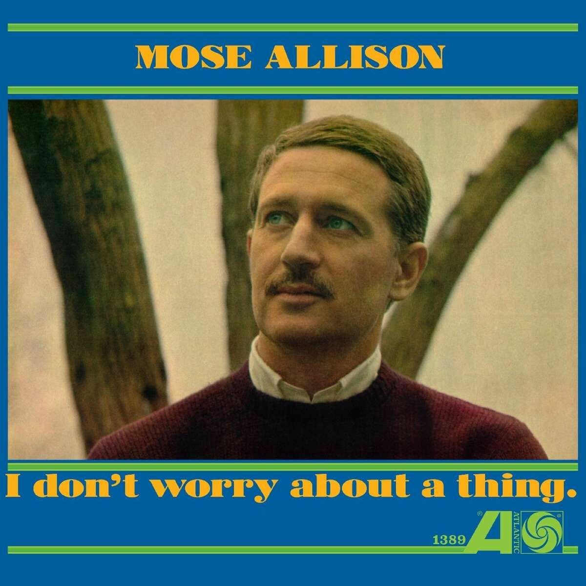 Виниловая пластинка Mose Allison (1927-2016) - I Don't Worry About A Thing (1 LP)