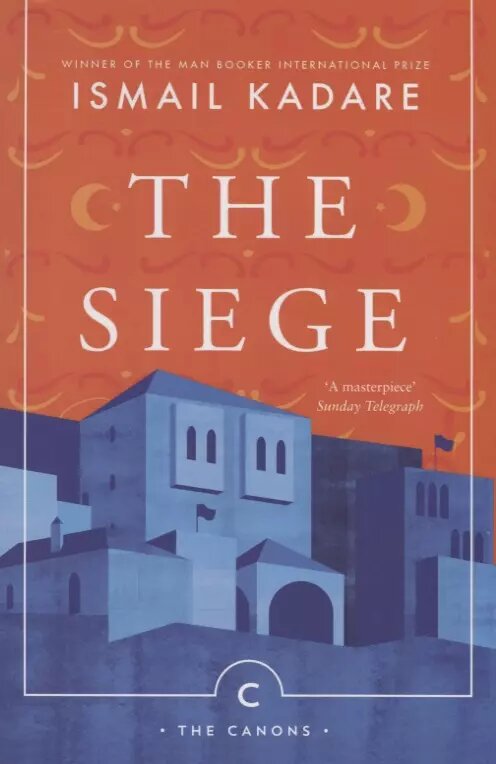 The Siege (Исмаил Кадаре)