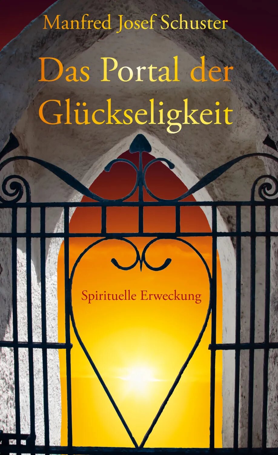 Das Portal der Glückseligkeit [Цифровая книга]