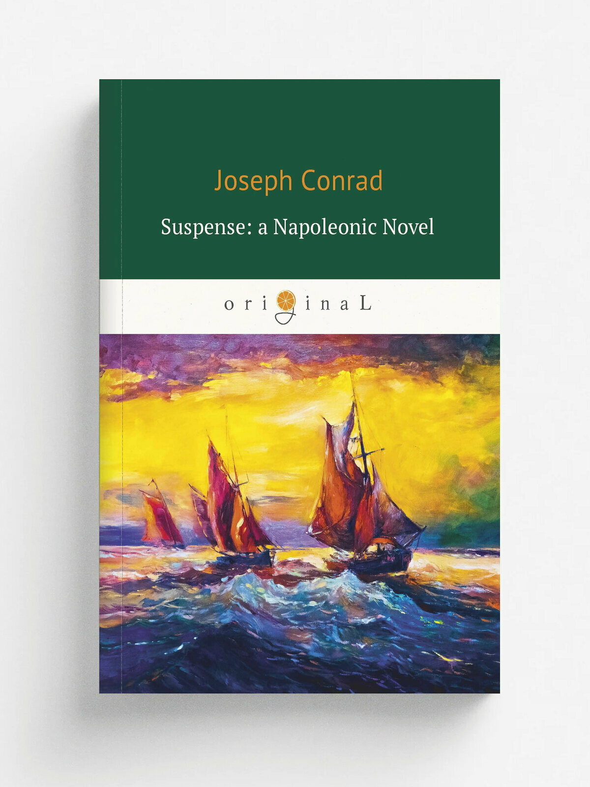 Suspense: a Napoleonic Novel / Саспенс: наполеоновский роман