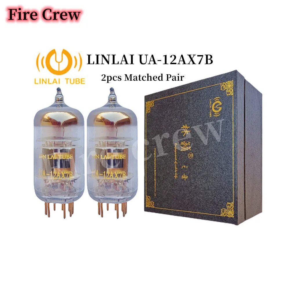 Fire Crew LINLAI мкА 12AX7B 12AU7 12AX7 ECC83 ECC82 вакуумные лампы для HIFI 2pcs Matched 12AX7B
