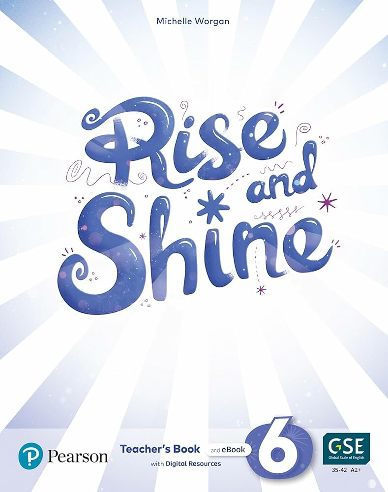 Rise and Shine 6 Teacher's Book + Pupil's eBook, Activity eBook, Presentation Tool, Online Practice