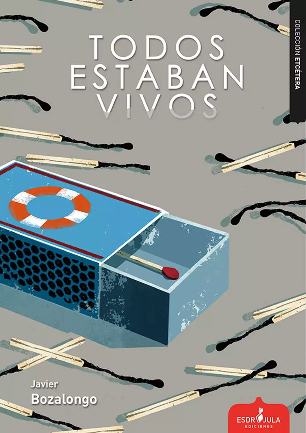Todos estaban vivos [Цифровая книга]