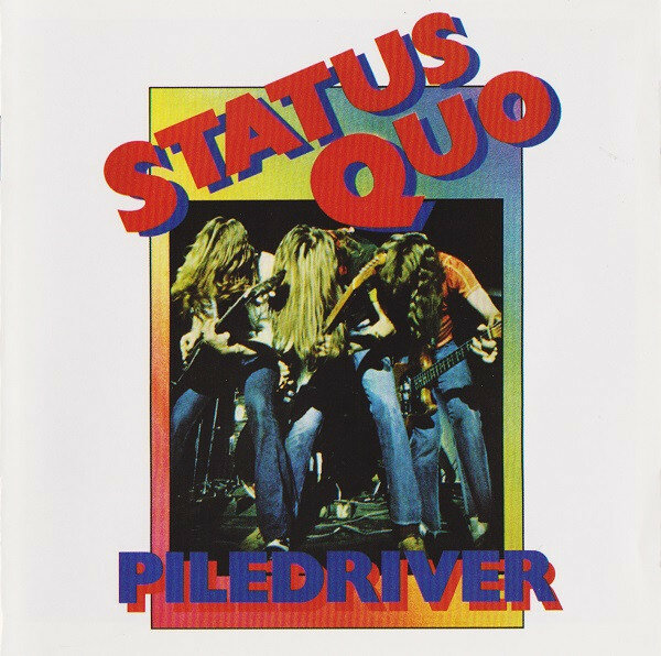 STATUS QUO, Piledriver, 1972, 8-page, CD-Аудио