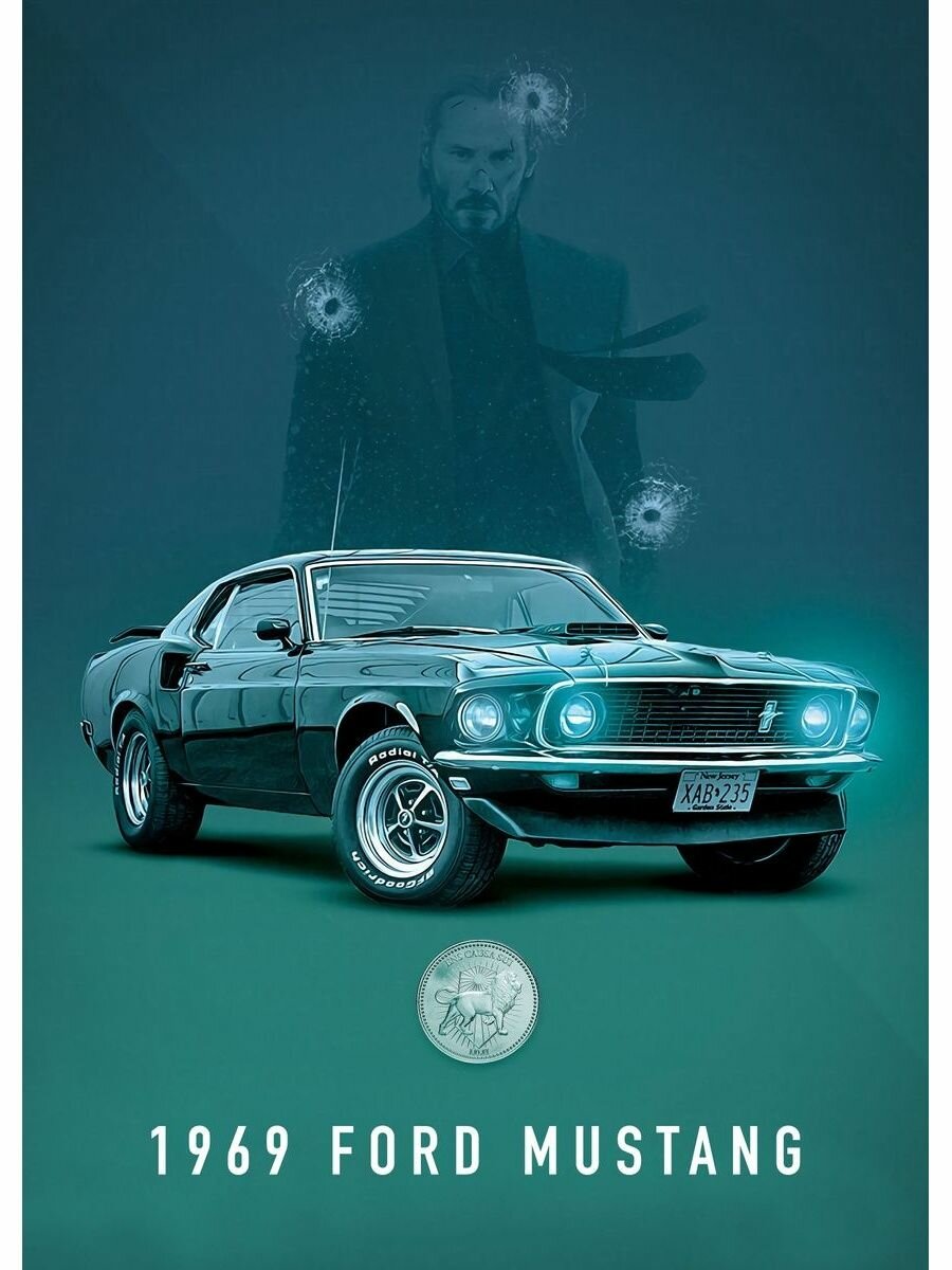 Постер "Film Cars. 1969 Ford Mustang John Wick"