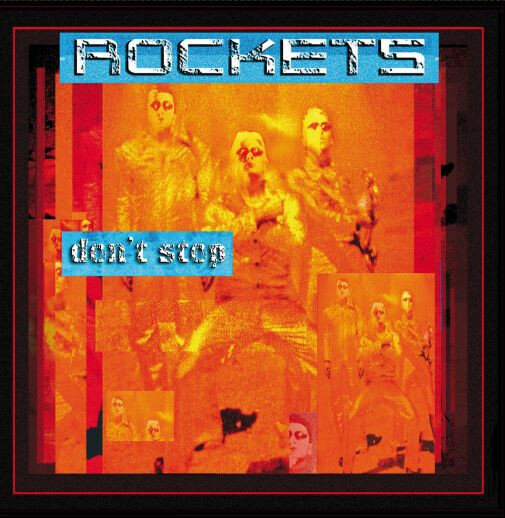 Rockets "Виниловая пластинка Rockets Don't Stop"