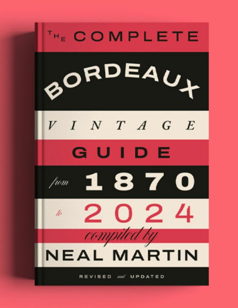 Книга на английском языке Гид по Бордо The Complete Bordeaux Vintage Guide: From 1870 to 2024