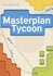 Masterplan Tycoon [STEAM / Россия]